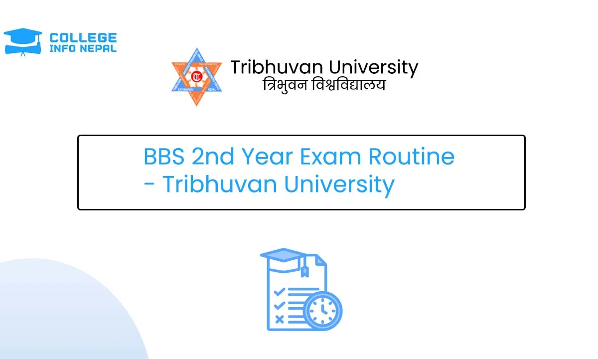 BBS 2nd Year Exam Routine – Tribhuvan University