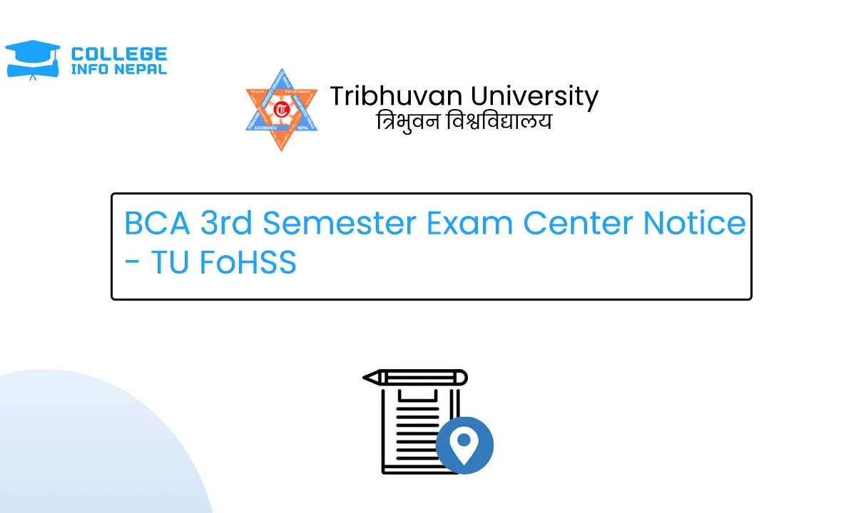 BCA 3rd Semester Exam Center – TU FoHSS