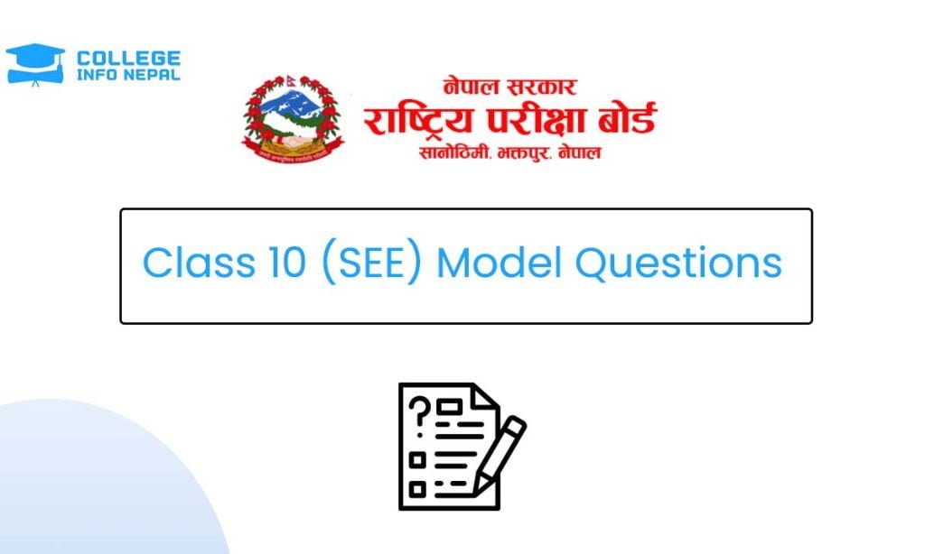 Class 10 (SEE) Model Questions 2082 (All Subjects & Solutions)