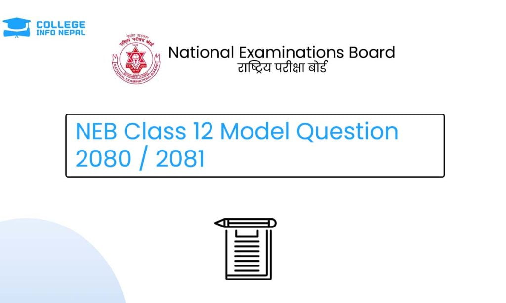Class 12 Model Question 2082 (All Subjects Solution & PDF)