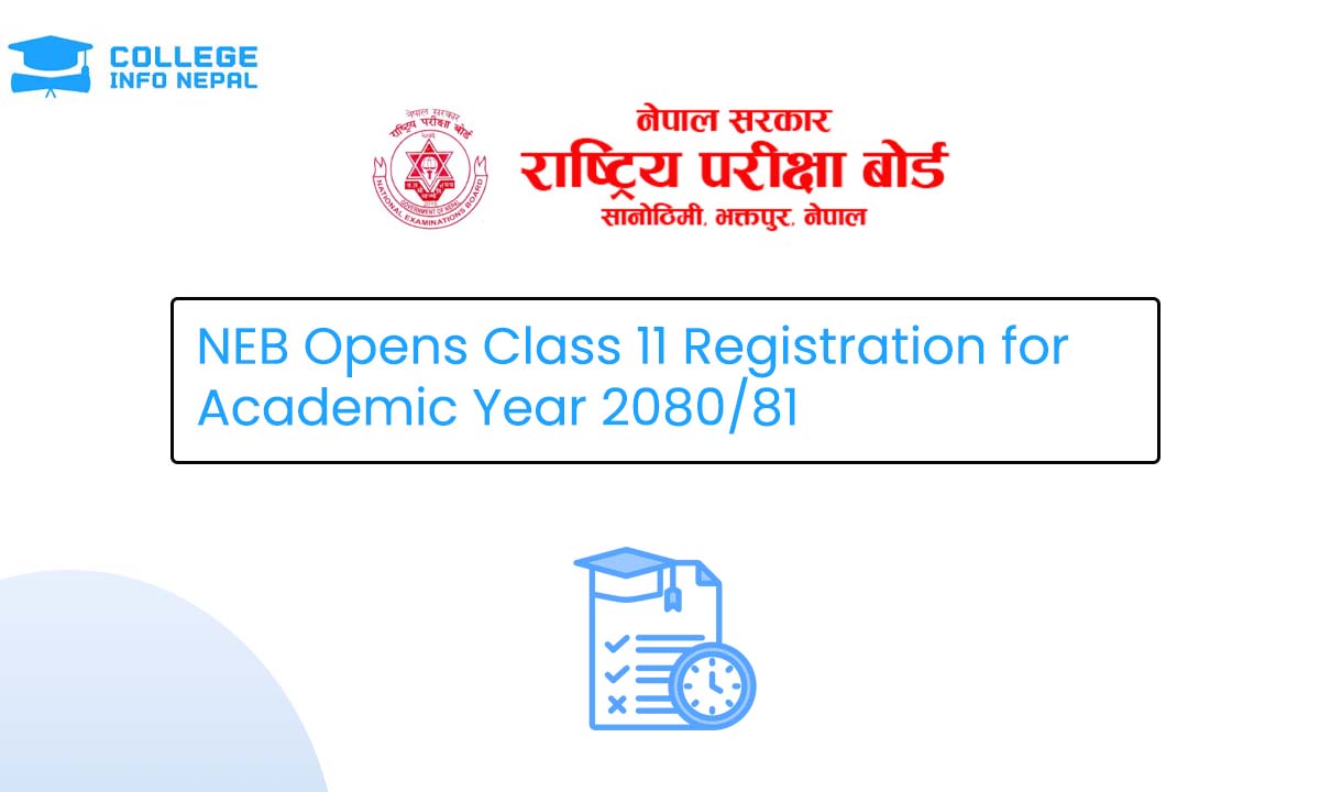 NEB Opens Class 11 Registration for Academic Year 2080/81