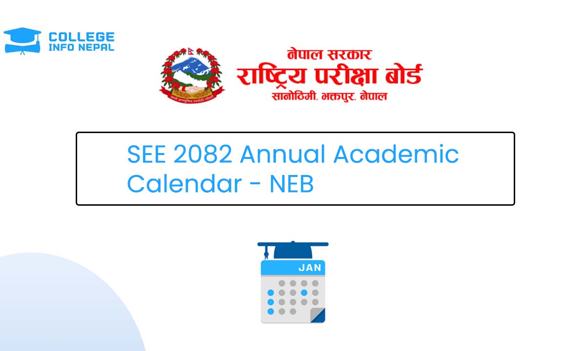 SEE 2082 Annual Academic Calendar - NEB