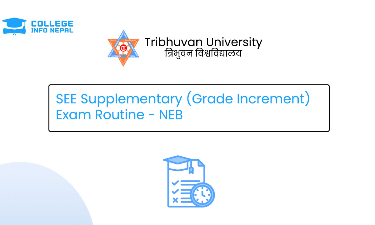 SEE Supplementary (Grade Increment) Exam 2081/82 Routine - NEB