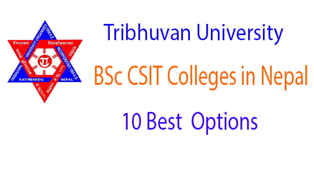 Best BSc CSIT Colleges in Nepal (Top 10 Options)